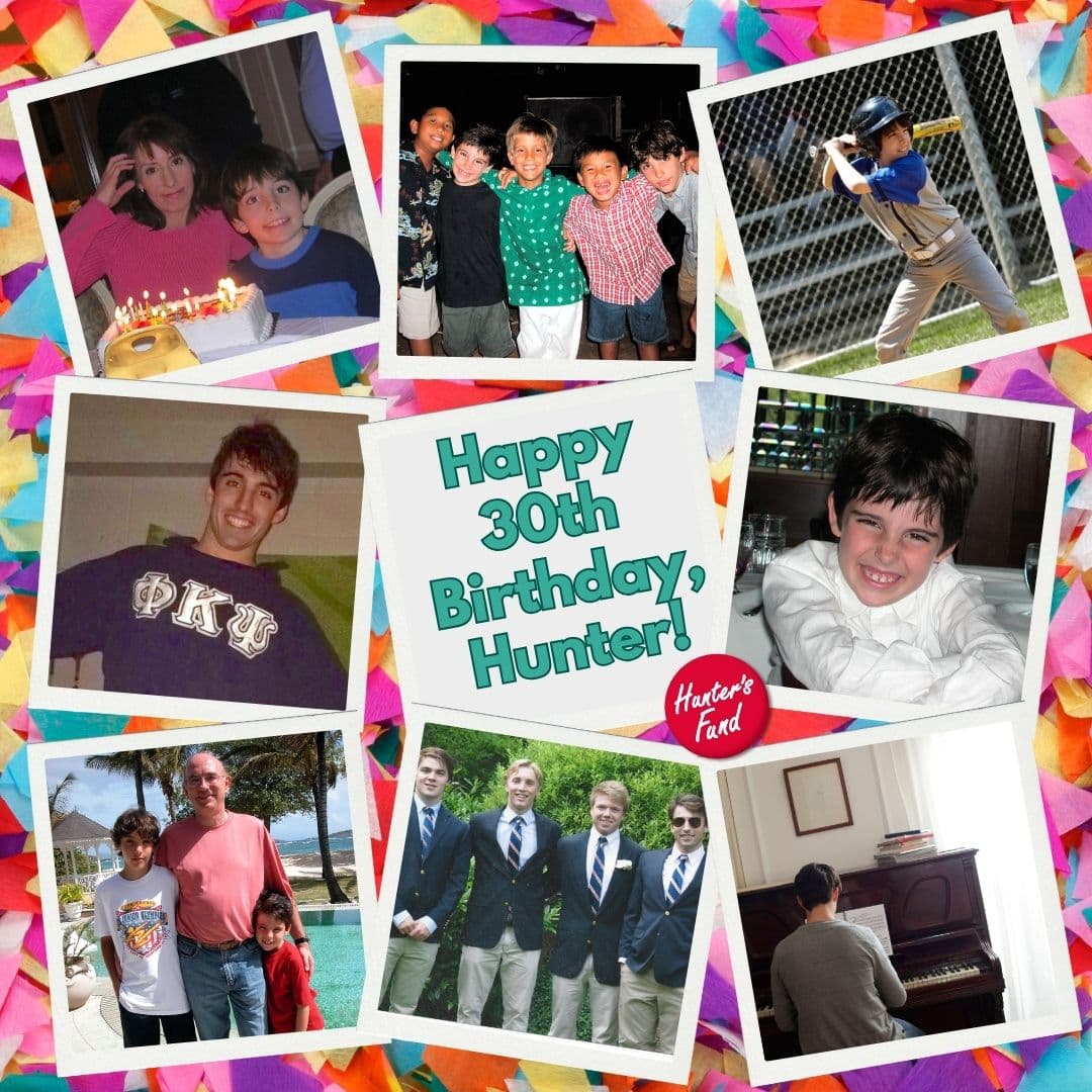 Donate to Hunter's 30th Birthday Tribute